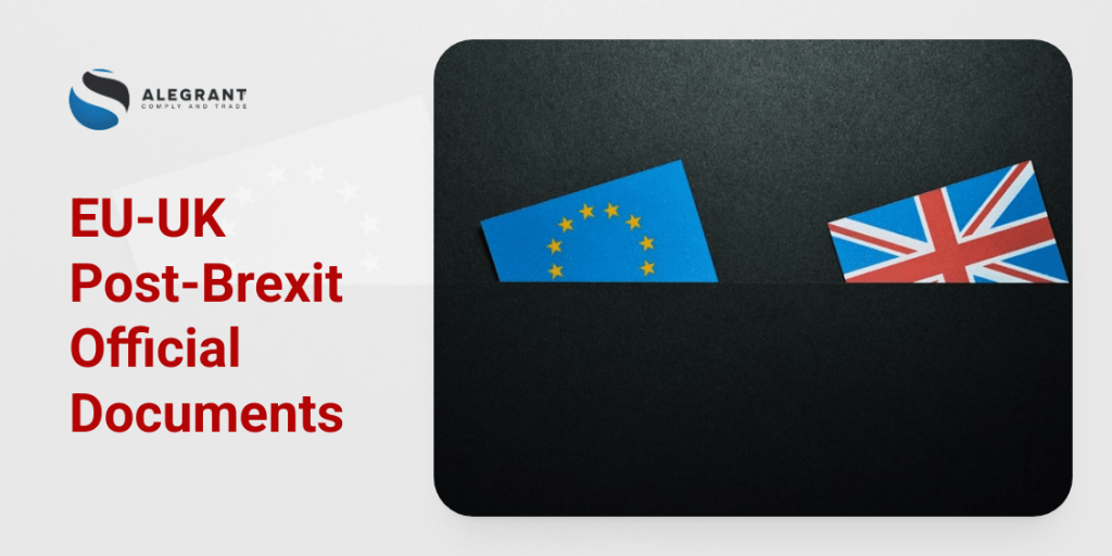 EU-UK Post-Brexit Official Documents | Alegrant